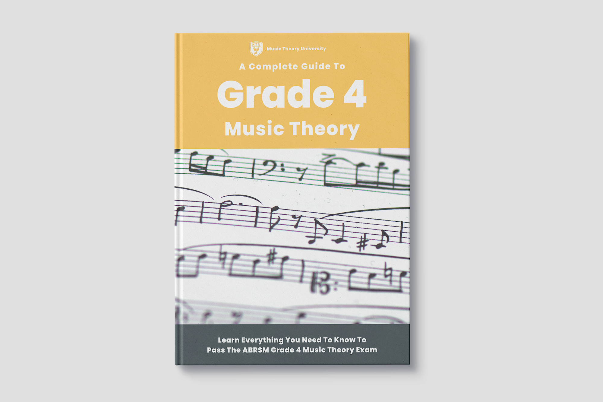 A Complete Guide To Grade 4 Music Theory
